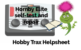 Hobby Trax Helpsheet - Hornby Elite self-test and repair – HobbyTrax